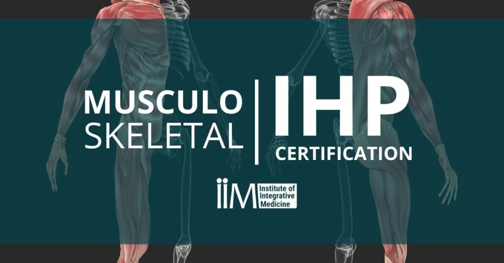 Musculoskeletal – Learn at the Institute of Integrative Medicine